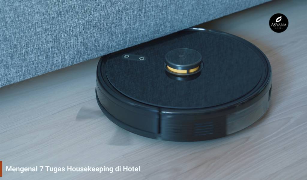 Mengenal 7 Tugas Housekeeping di Hotel